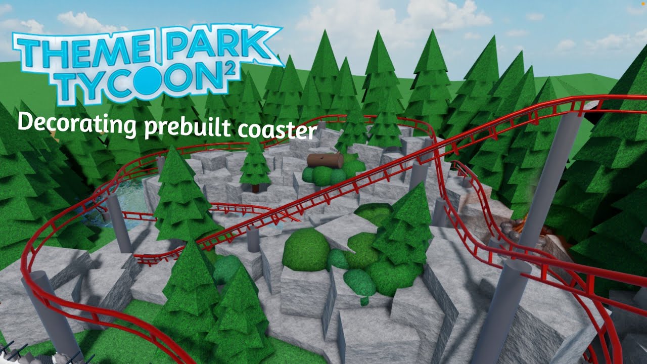 Decorating prebuilt Steeplechase Coaster | Theme Park Tycoon 2 Roblox ...