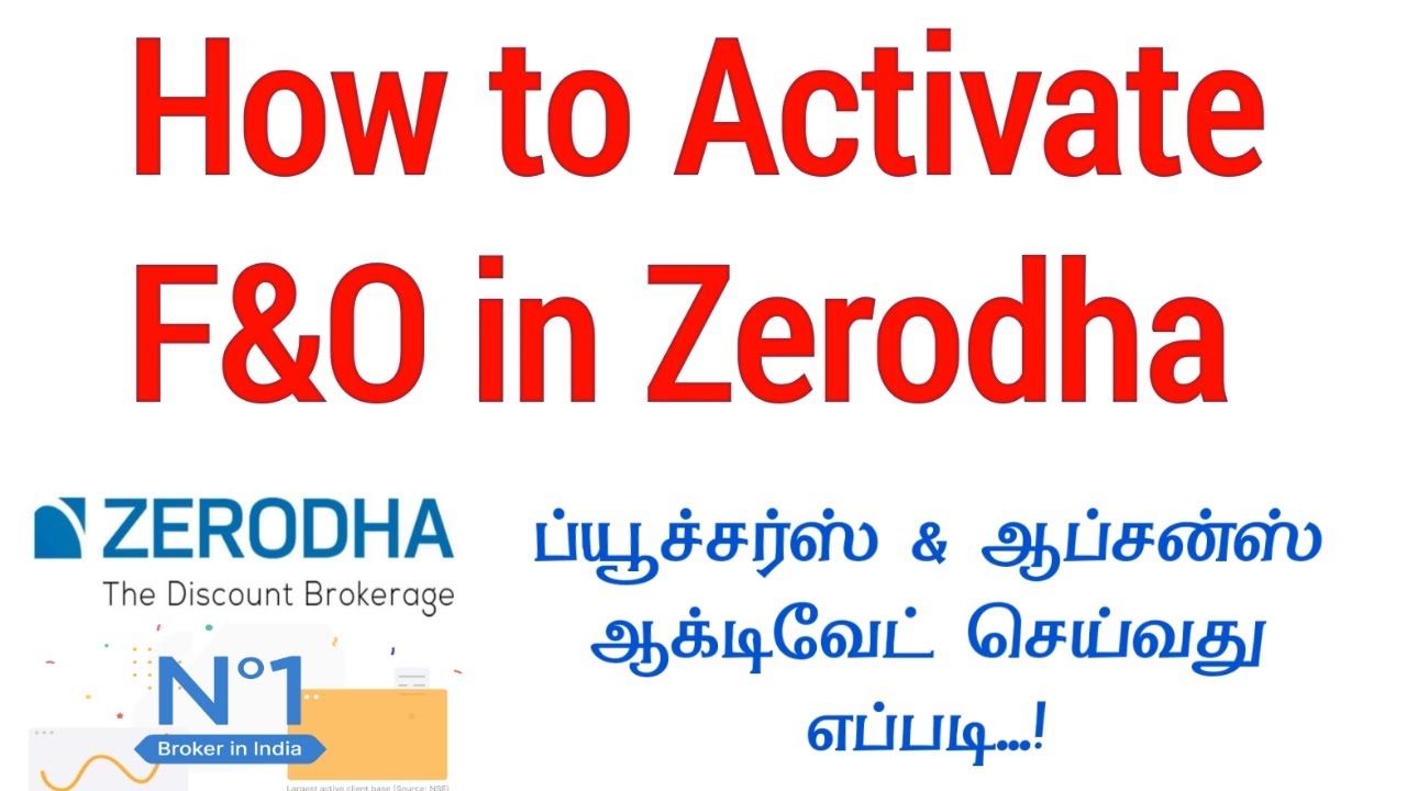 How To Activate F O In Zerodha Zerodha Tutorials In Tamil Tamil how-to-activate-f-o-in-zerodha-zerodha-tutorials-in-tamil-tamil