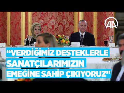 Cumhurbaşkanı Erdoğan: Verdiğimiz desteklerle sanatçılarımızın emeğine sahip çıkıyoruz