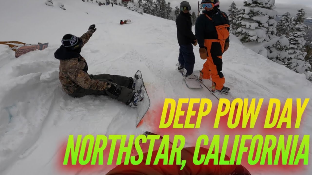 Snowboarding DEEP POW DAY at Northstar Ski Resort California - YouTube