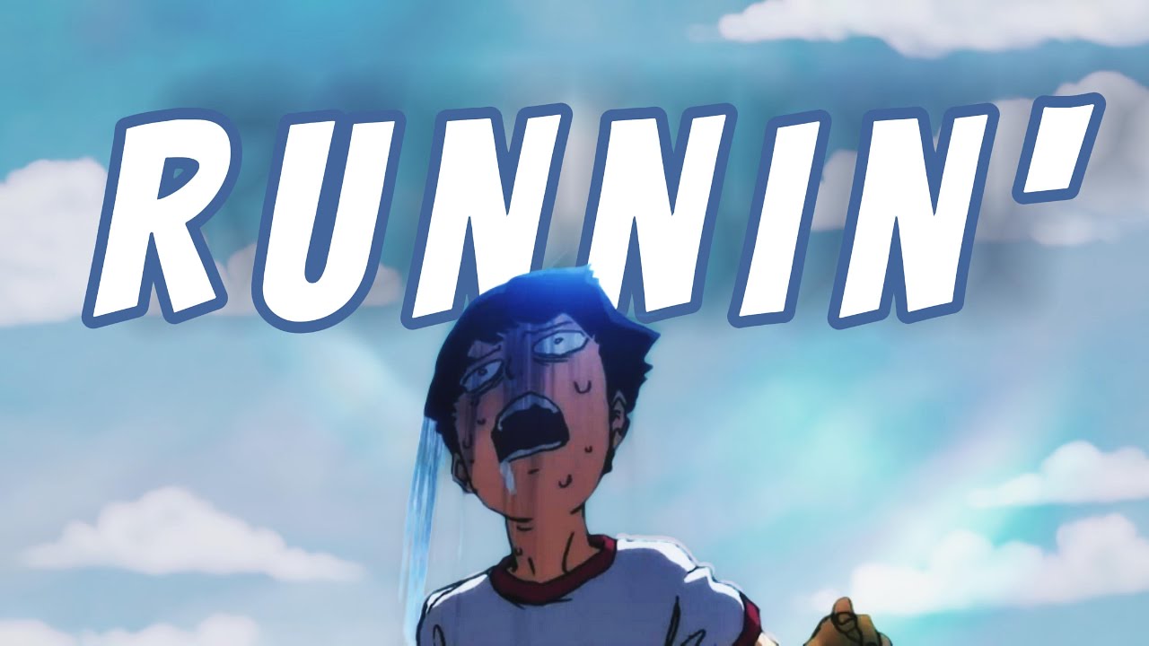 Mob Psycho 100 | Runnin' [AMV] - YouTube