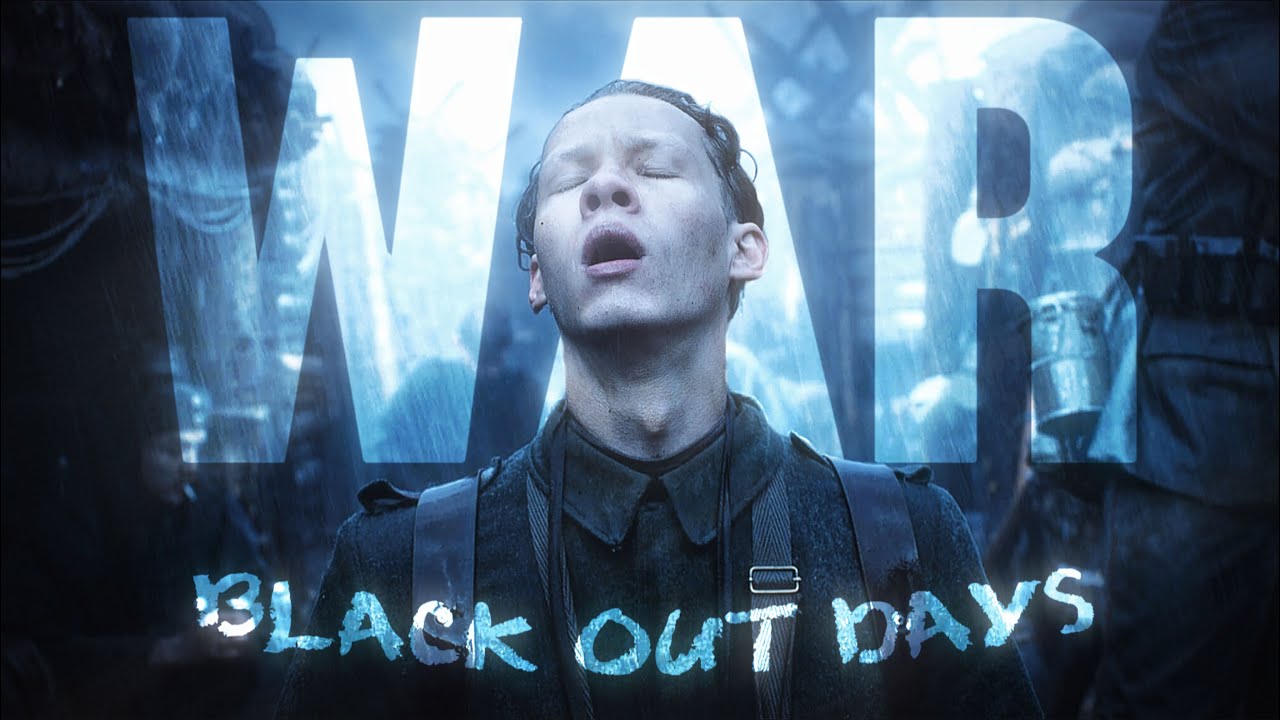 『4k』All Quiet on the Western Front Edit | "Blackout Days" - YouTube
