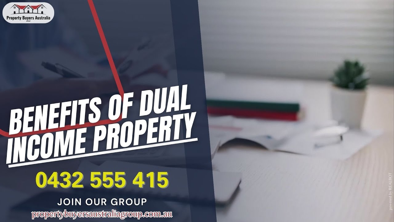 Benefits of Dual Income Property for Australian Property Buyers ...