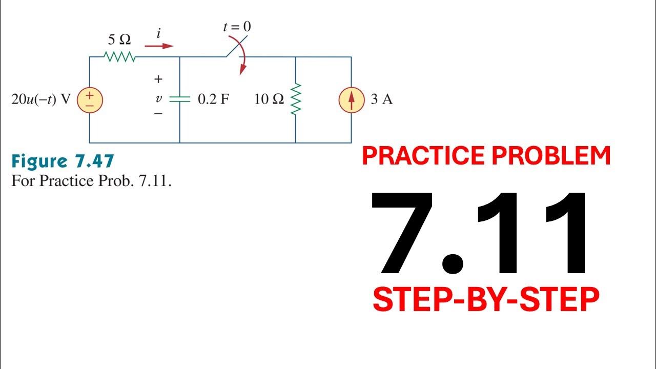Practice Problem 7.11 Fundamental of Electric Circuits (Sadiku) 5th Ed - First Order RC Circuit ...
