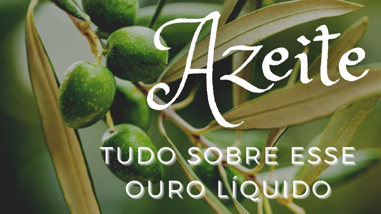 Mitos e Verdades sobre o Azeite: Tudo o que você precisa saber! - YouTube