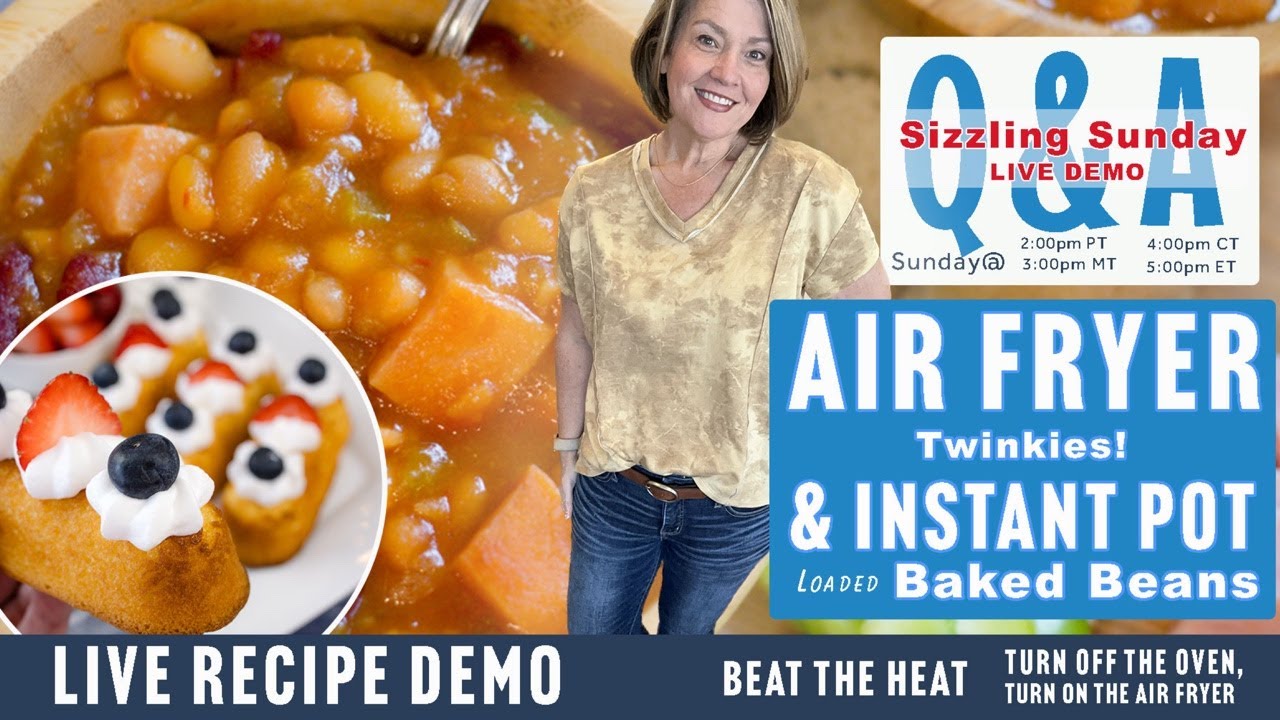 Sizzling Sunday Foods with Fair Flare! Air Fryer Twinkies & Instant Pot ...
