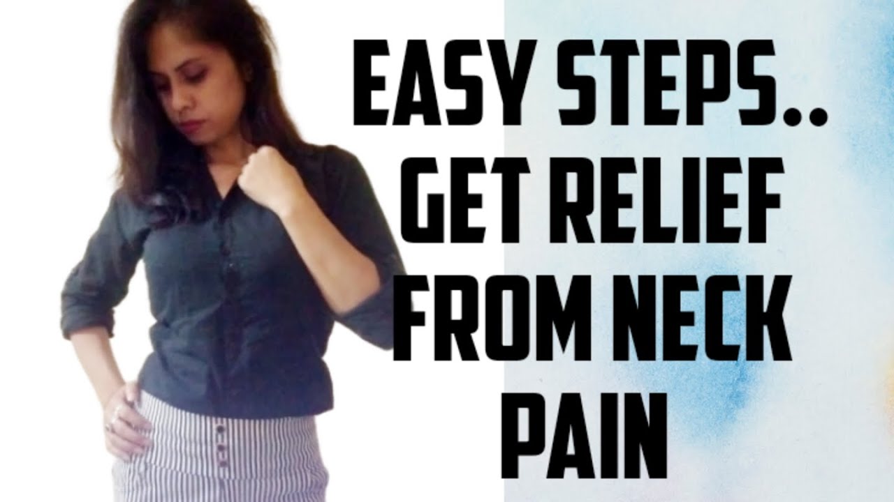 Easy steps to get rid off neck pain - YouTube