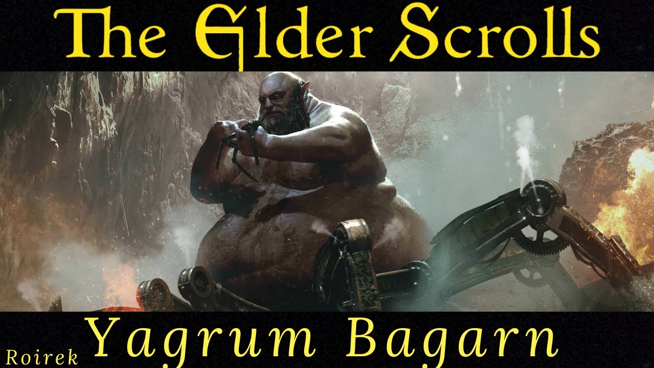 The Elder Scrolls Lore (Español) - Yagrum Bagarn, el último Dwemer ...