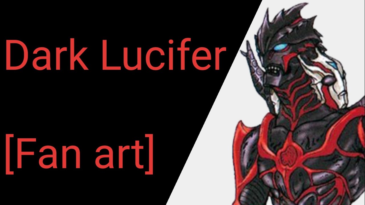 Dark Lucifer [FanArt] - YouTube