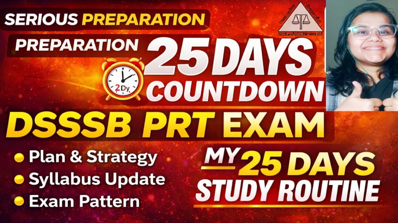 DSSSB PRT Exam | My Last 25 Days Preparation Strategy, Plan & Daily ...