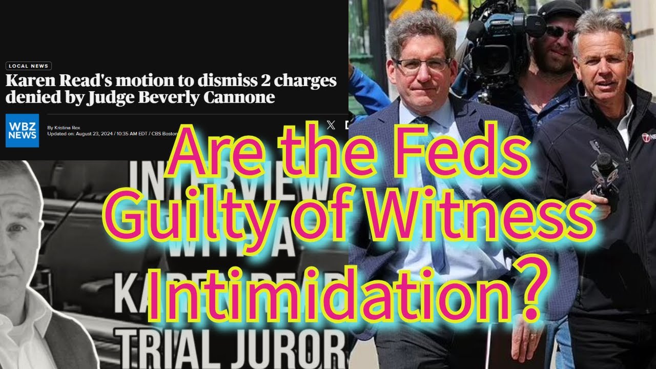 Are the Feds Guilty of Witness Intimidation in Karen Read? - YouTube