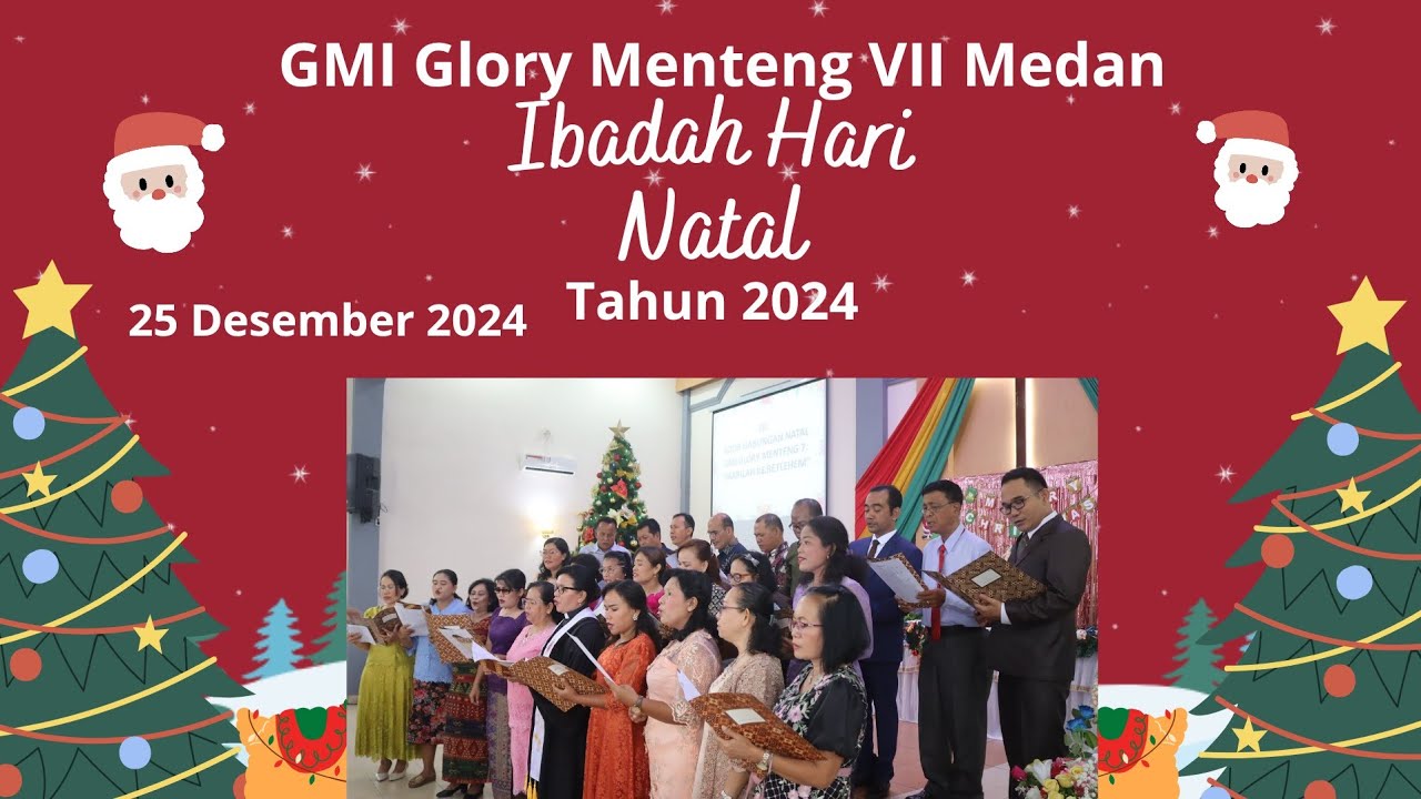 Moment Terbaik || Ibadah Hari Natal 25 Desember 2025 || GMI Glory Menteng VII Medan - YouTube
