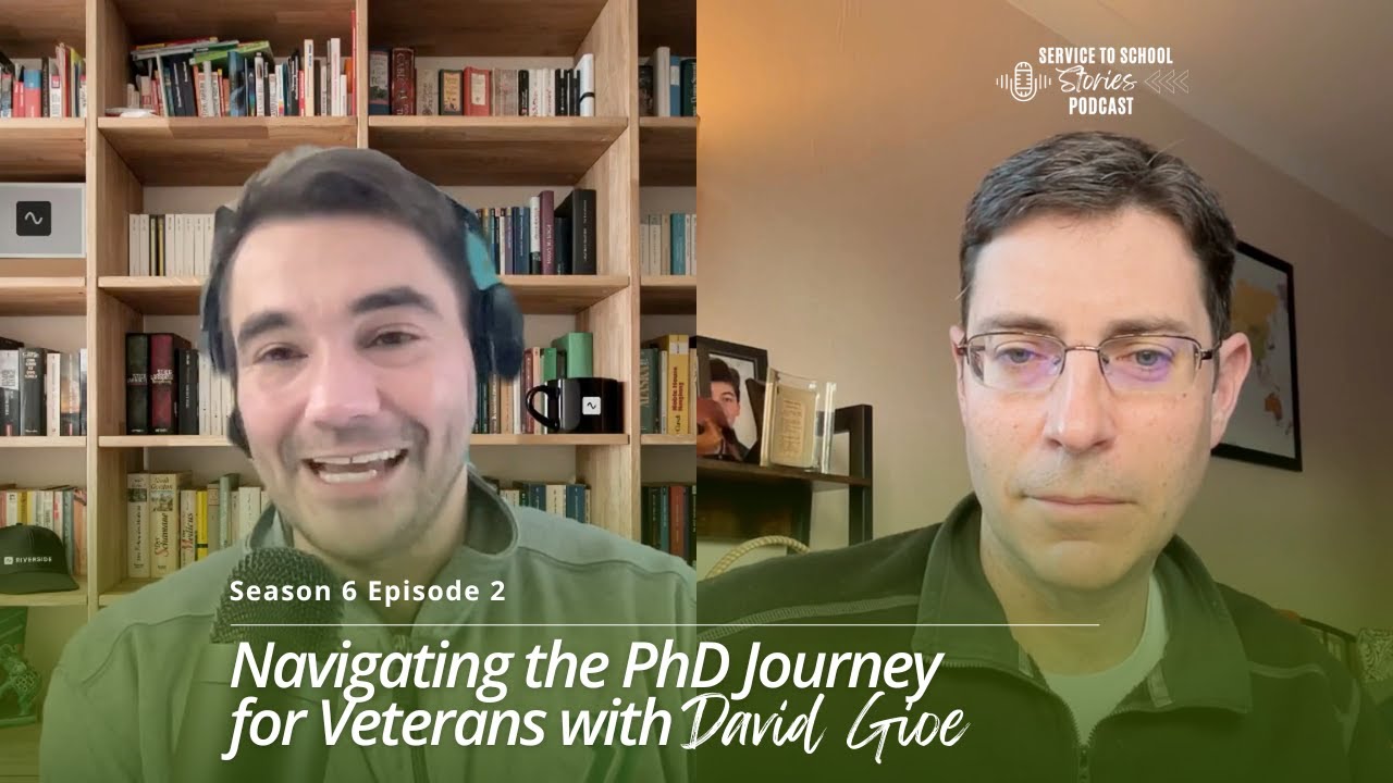 Navigating the PhD Journey for Veterans with David Gioe - YouTube