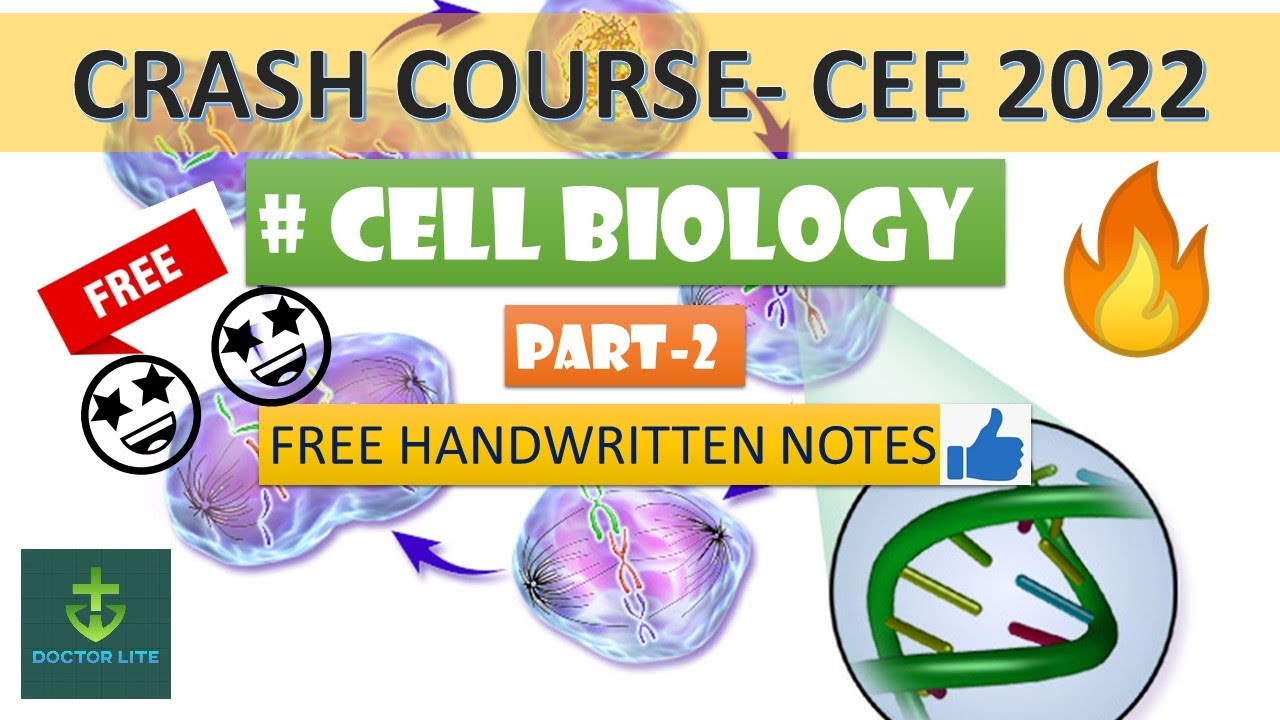🔥CELL BIOLOGY-2🔥 | 🤩FREE CRASH COURSE 🤩| CEE 2022 - YouTube