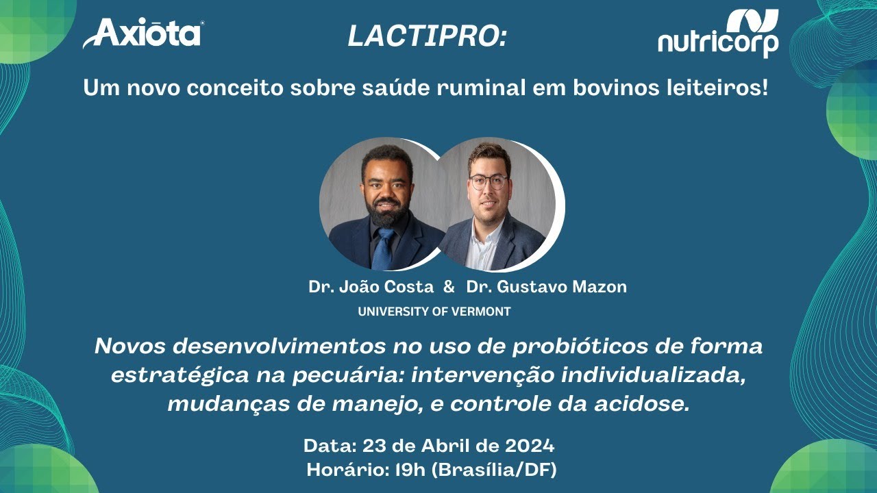 LACTIPRO: Um novo conceito sobre saúde ruminal em bovinos leiteiros ...
