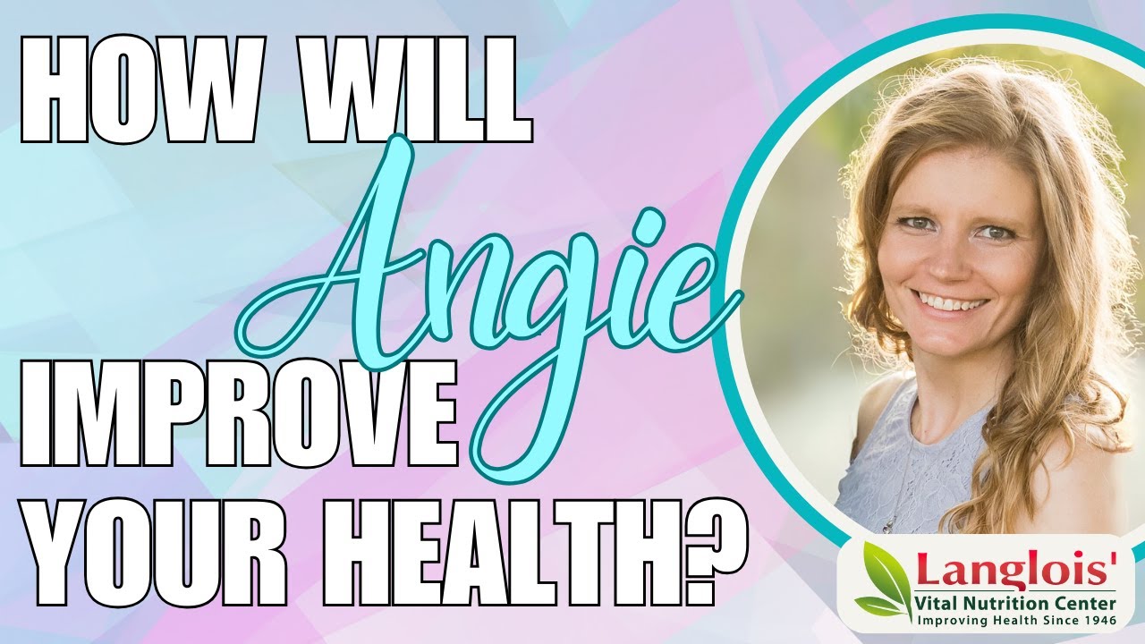 How Will Angie Improve Your Health?? | Registered Nurse | Nutritionist ...