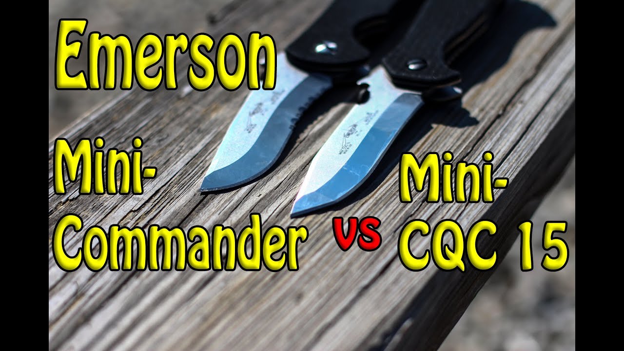 Emerson Mini-Commander/Mini CQC 15 Comparison - YouTube