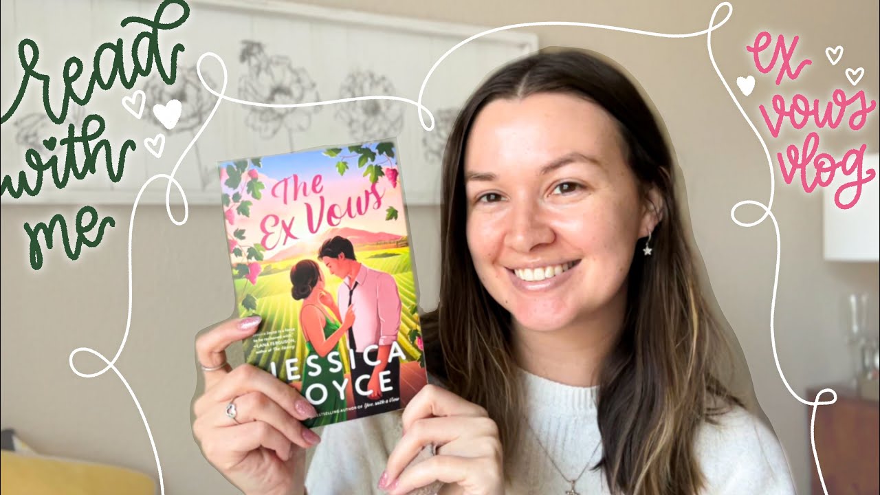 Read The Ex Vows with Me 🌟 Reading Vlog: Ex Vows by Jessica Joyce ...