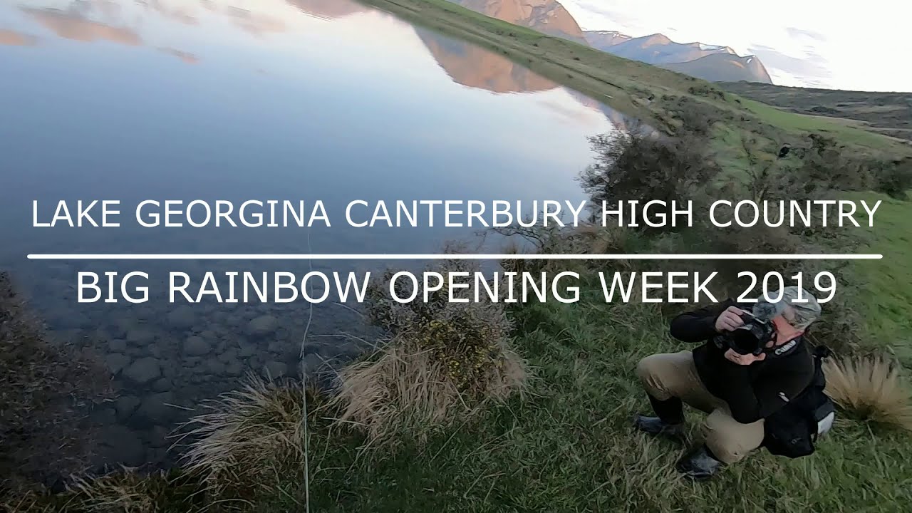 Lake Georgina Canterbury High Country..BIG RAINBOW OPENING WEEK 2019 ...