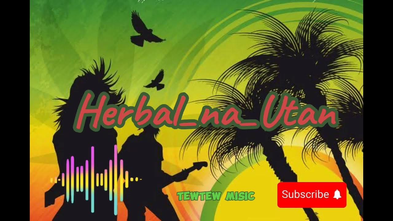 HERBAL NA UTAN : Ruby tagsip of Halamana - YouTube
