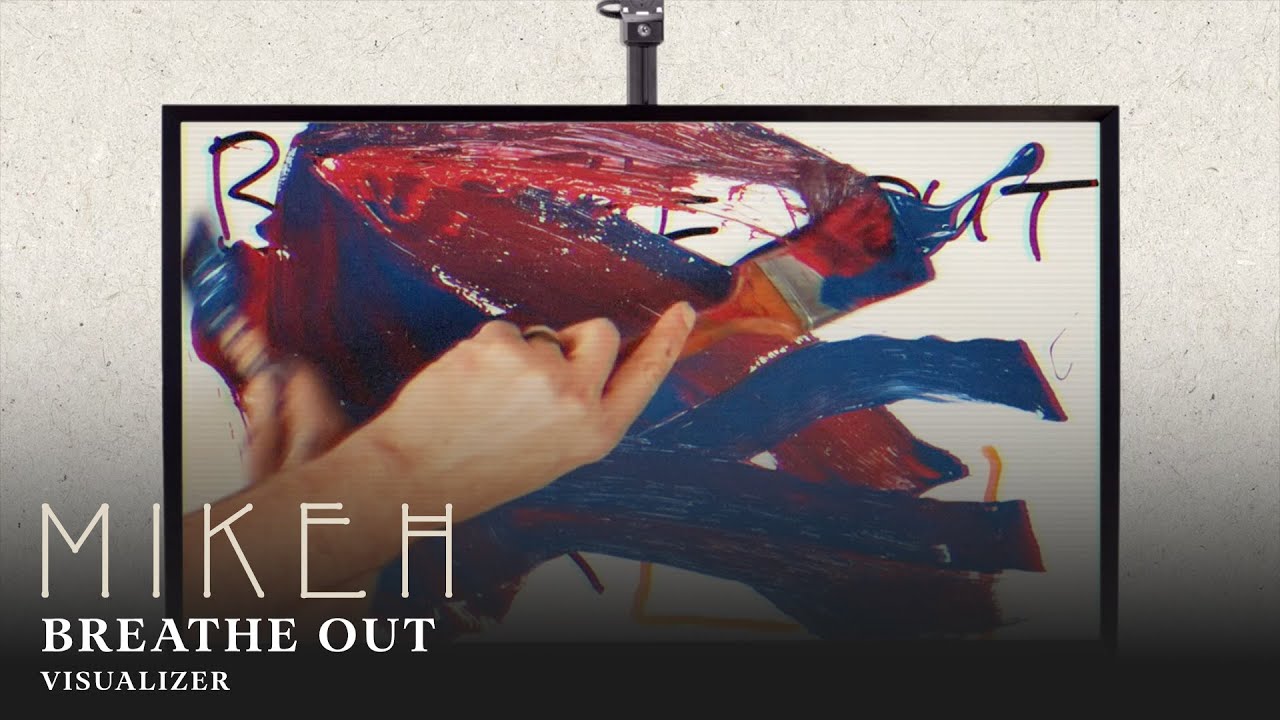 MIKEH - Breathe Out (Visualizer) - YouTube