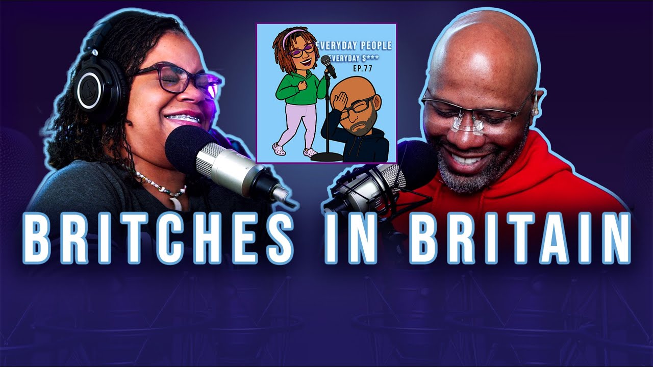 Saying BRITCHES IN BRITAIN - Everyday People Podcast - Episode 77 - YouTube