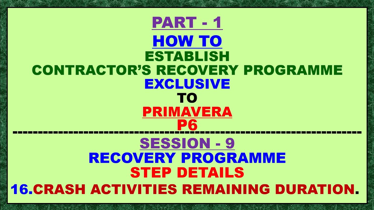 REA P01 M1 S09 - HOW TO DEVELOP CONTRACTOR'S RECOVERY PROGRAMME ...