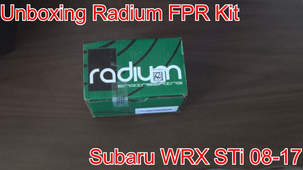 Unboxing: Radium Fuel Pressure Regulator (FPR) Kit 08-17 STi - YouTube