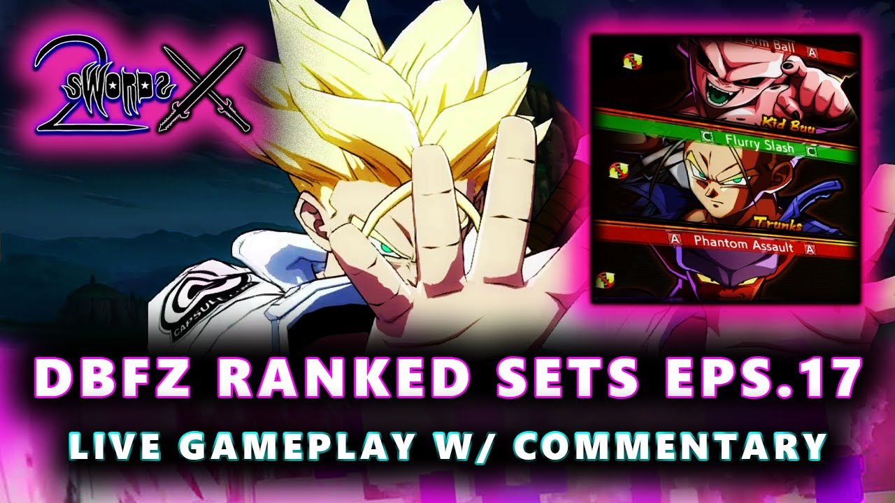 2 Ranked Sets Per Day [Episode 17] ⚔️ DBFZ 1.42 Gameplay w/ Live ...
