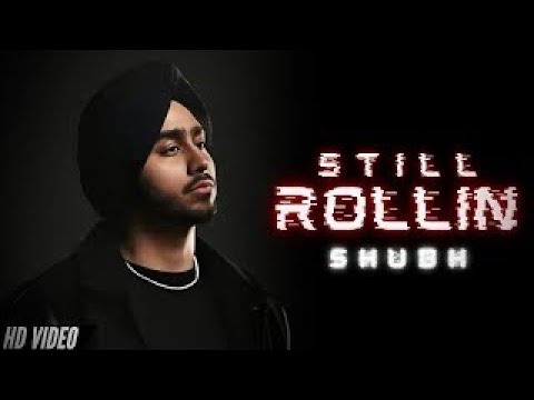 Still Rollin| Shubh | Anmol Bhangu | Cover video 2023 - YouTube