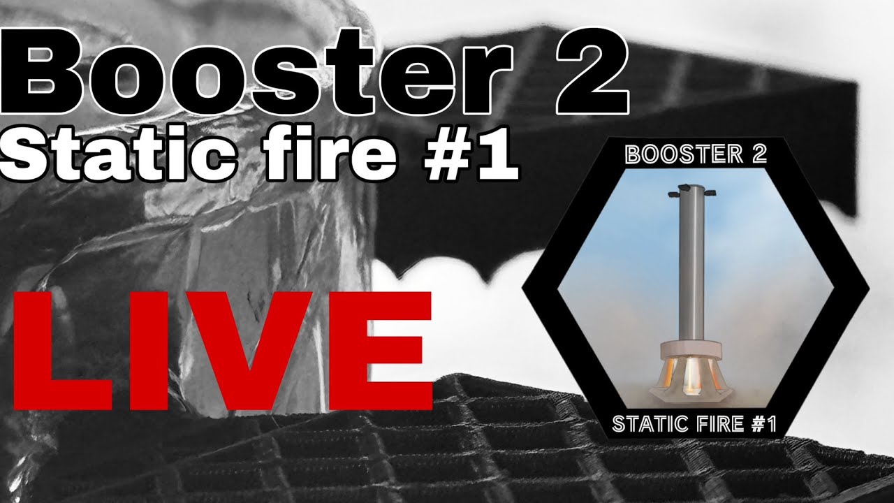 Booster 2 first static fire - YouTube