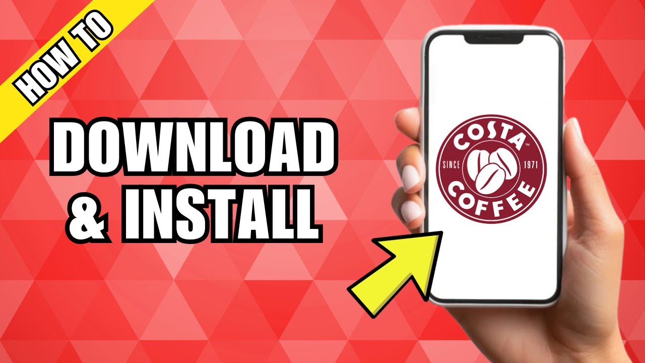 How To Download And Install Costa Coffee App - YouTube