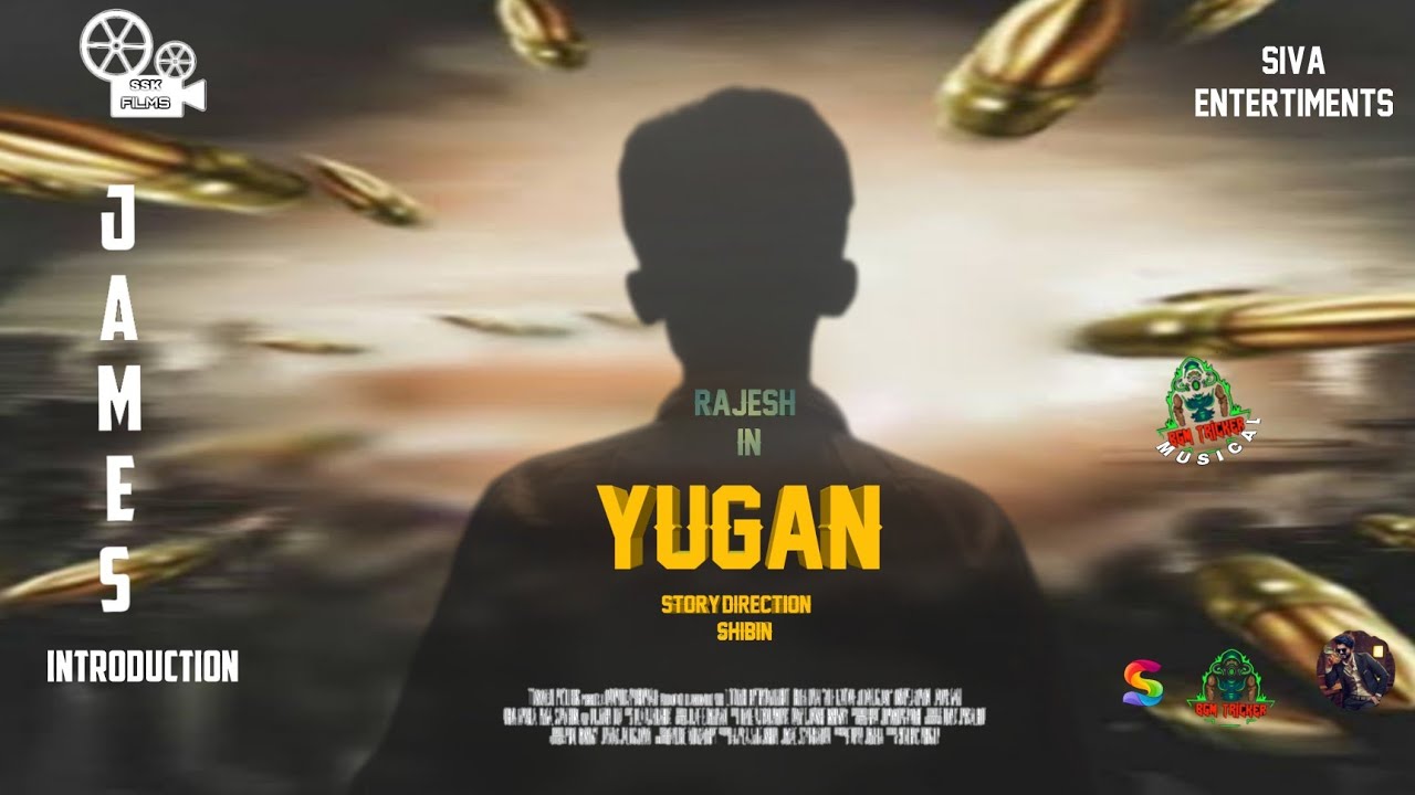 (YUGAN )short film JAMES INTRODUCTION TEASER |RAJESH||SHIBIN FILM| - YouTube