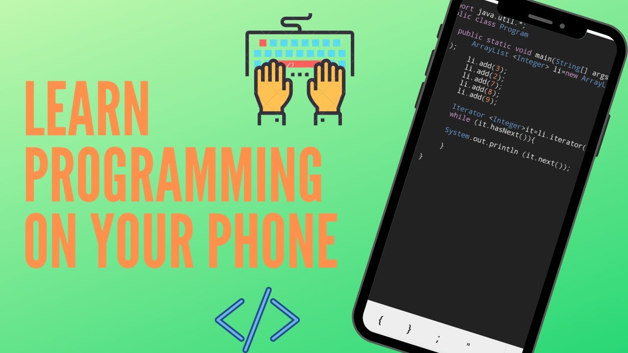 Coding On Mobile Phone Learn Programming Using Phone Best To Learn 9348