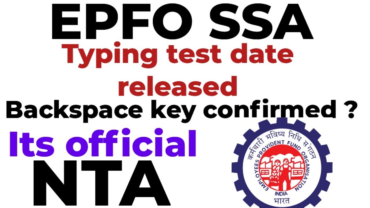 EPFO SSA Typing Test Date Released Official Information 19 November epfo-ssa-typing-test-date-released-official-information-19-november