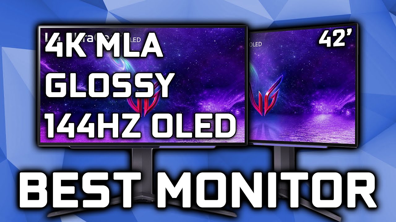 LG 4K 144Hz Glossy MLA OLED Gaming Monitor YouTube
