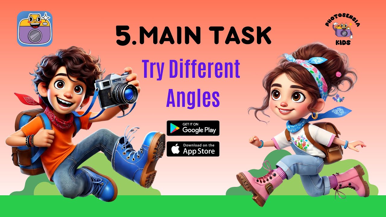 App For Kids ; 5.Main Task Tutorial - "Try Different Angles" - YouTube