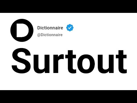 Surtout Signification En Français - YouTube