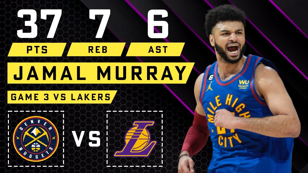 Murray Explodes for 37 AGAIN! - DEN vs LAL - YouTube