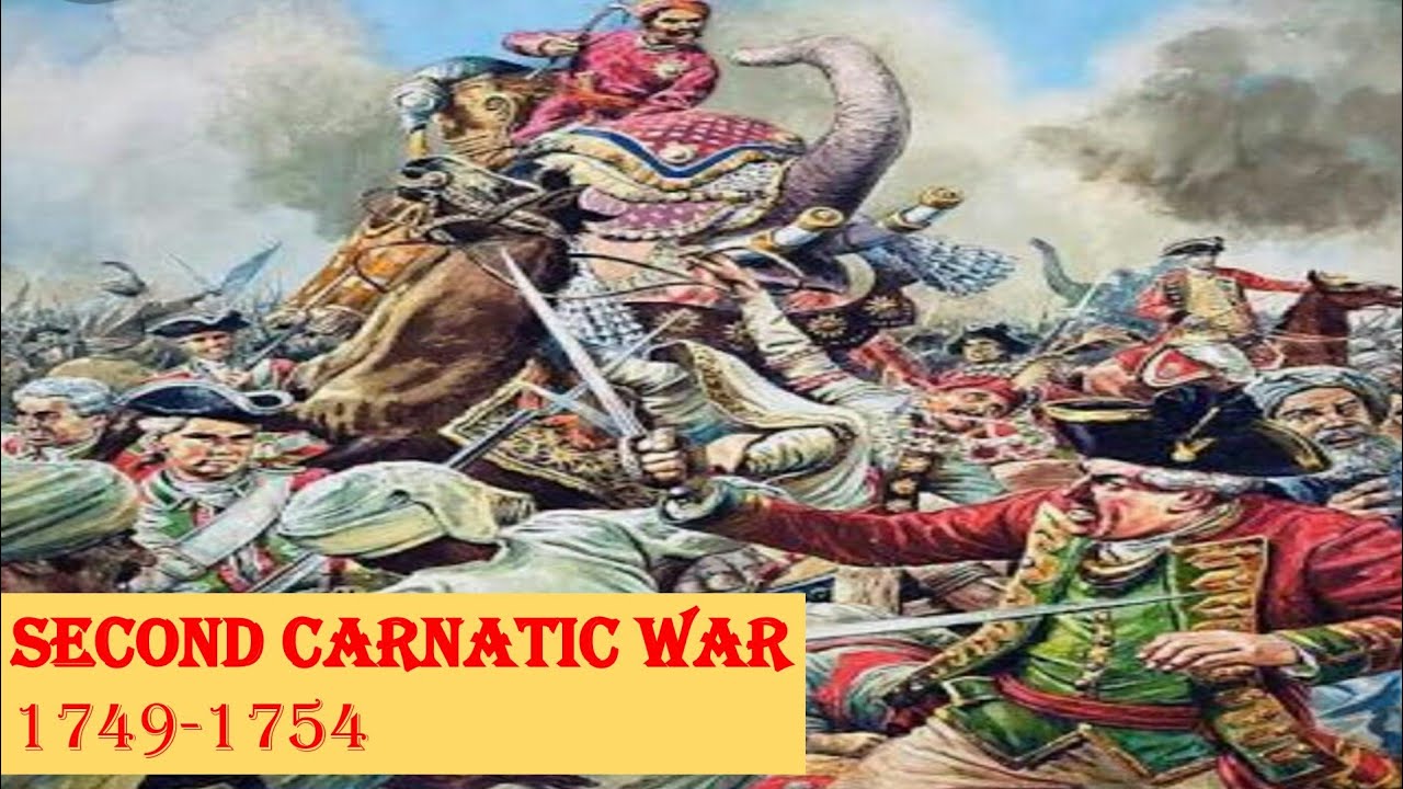 SECOND CARNATIC WAR - YouTube