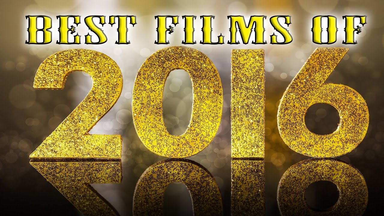 Top 10 best Films of 2016 - YouTube