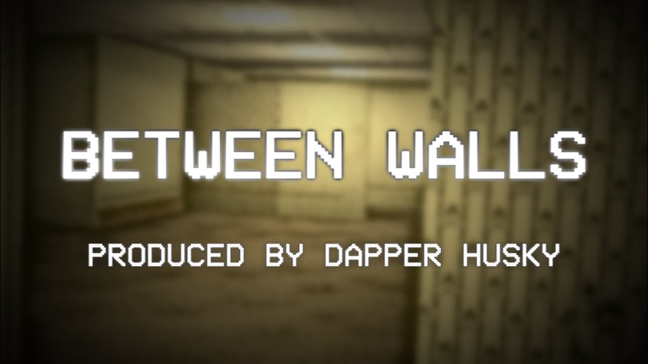 BETWEEN WALLS | Between Walls: The Backrooms OST - YouTube