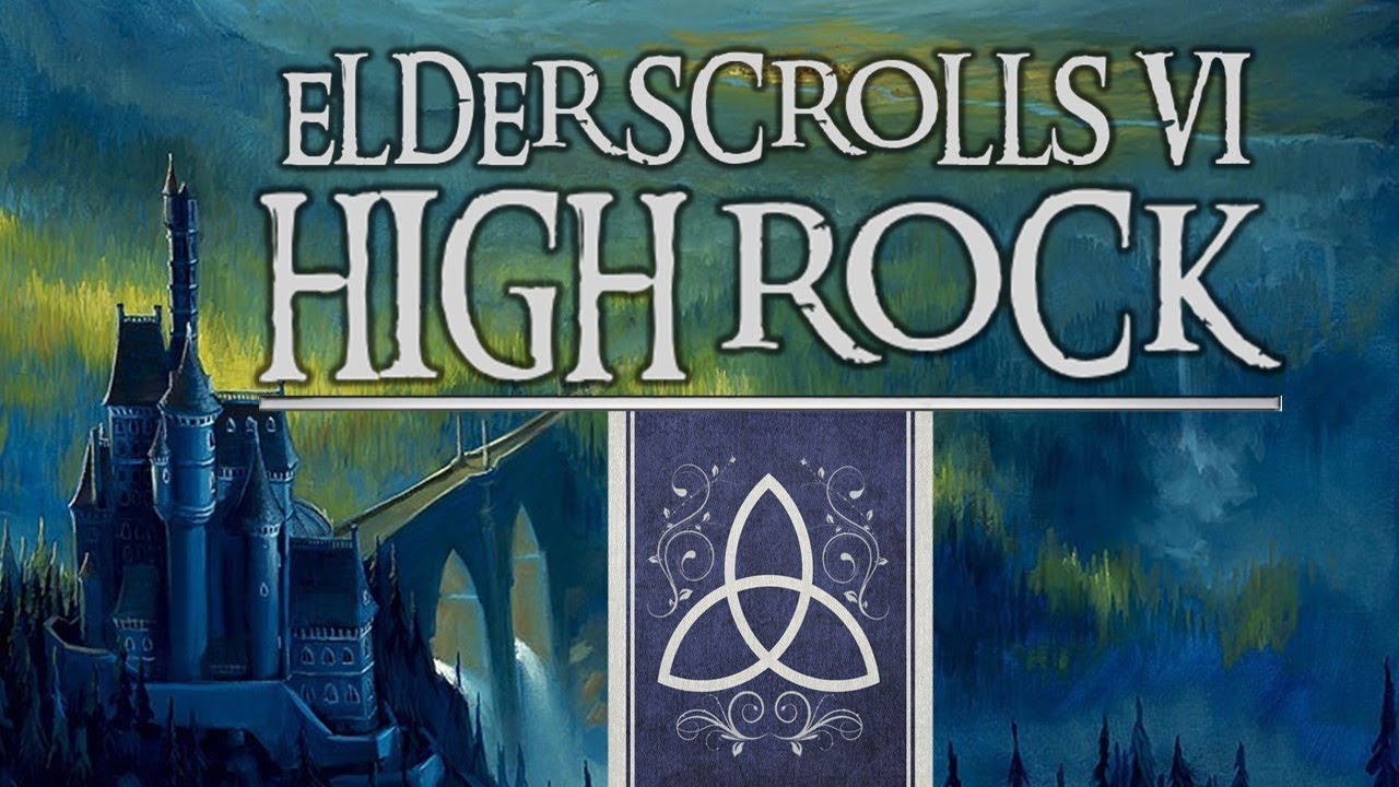 What might Elder Scrolls VI: High Rock be like? [ Lore l Storyline l ...