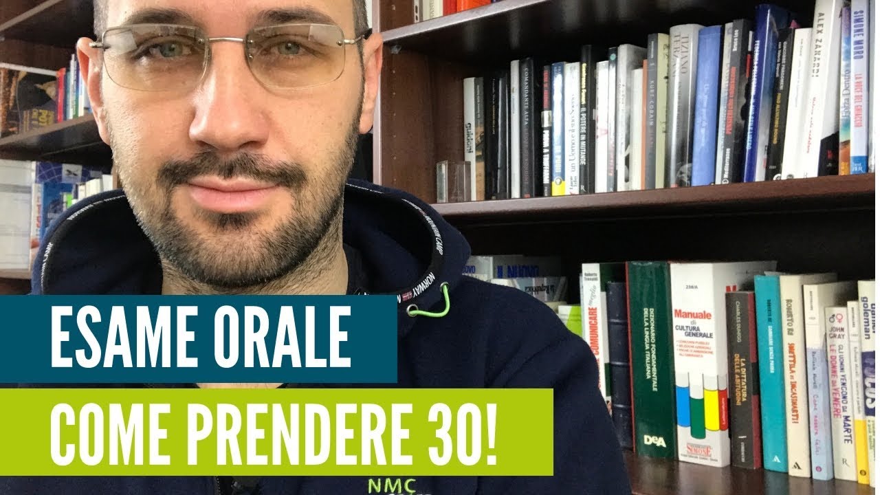 Esame orale all'università: come prepararti per prendere 30 - YouTube