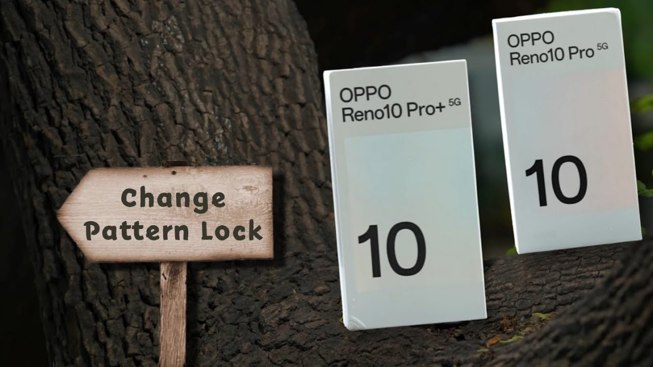 Oppo Reno 10 Pro, Plus Screen Lock Setting | How to Change Pattern Lock ...