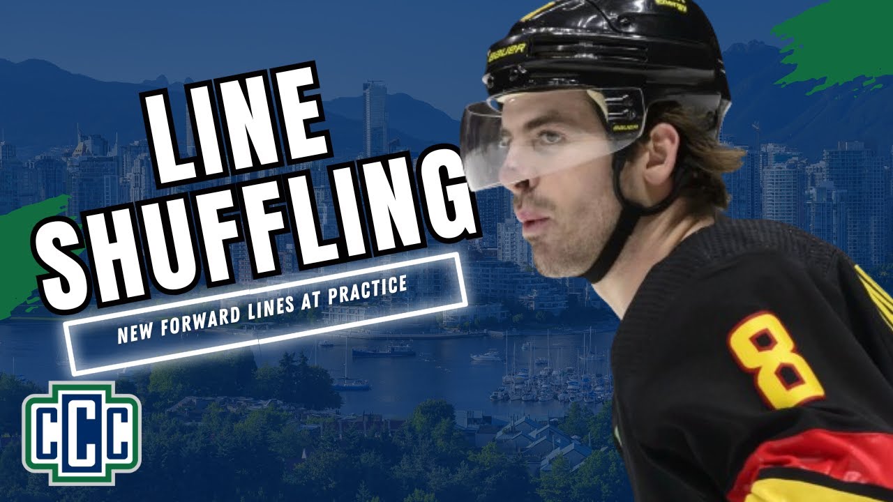 MASSIVE LINE SHUFFLING AT CANUCKS PRACTICE - YouTube