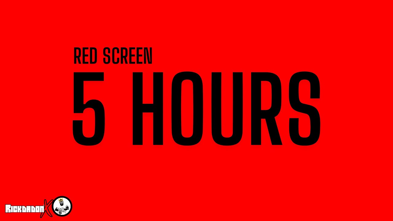Red Screen (5 Hours - No Sound - HD) - YouTube