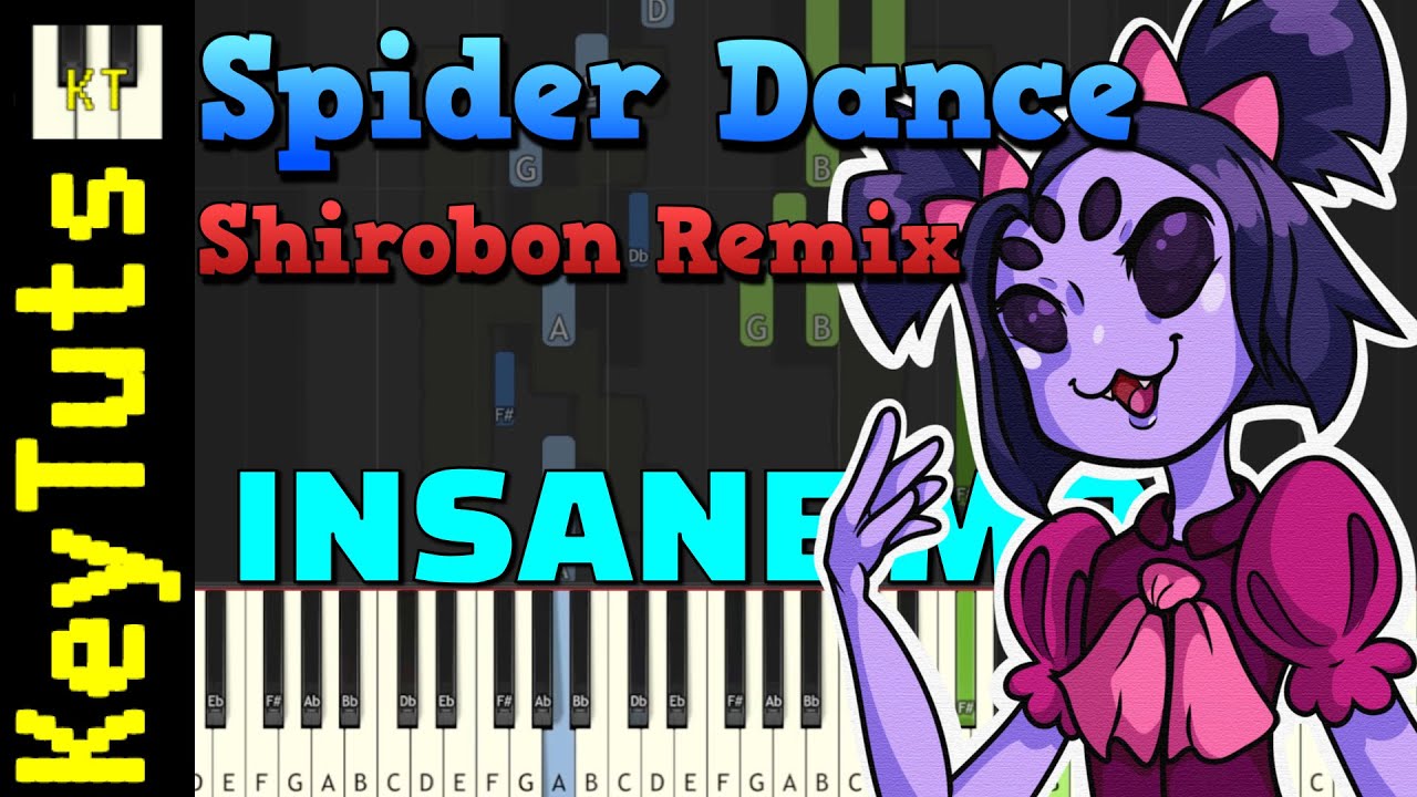 Spider Dance [Shirobon Remix] - Insane Mode [Piano Tutorial] (Synthesia ...