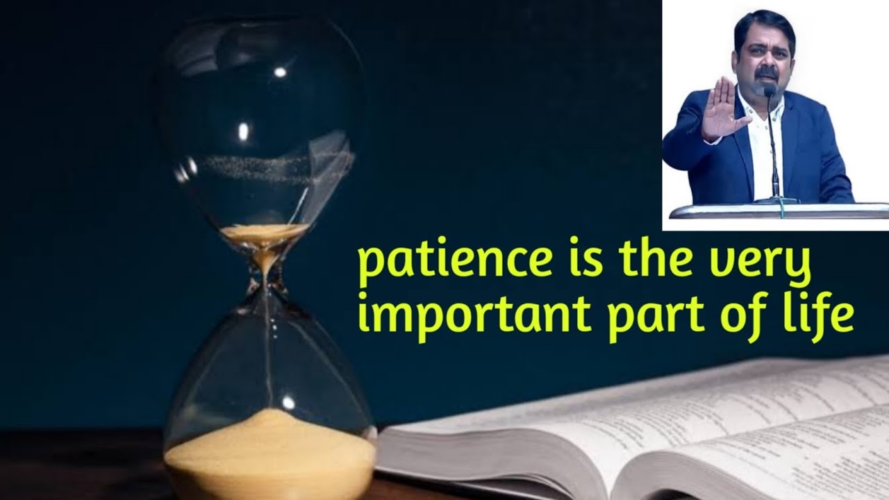 Patience Is The Very Important Part Of Life - YouTube