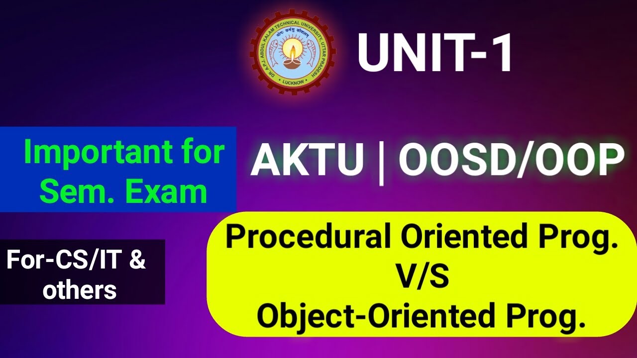 Procedural Oriented Programming VS OOP | OOP/OOSD UNIT 1 | AKTU |last ... Procedural Oriented Programming VS OOP | OOP/OOSD UNIT 1 | AKTU |last ...